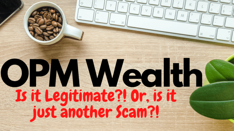 OPM Wealth Review (2021): Is it Just Another Scam Site?! - Grateful ...