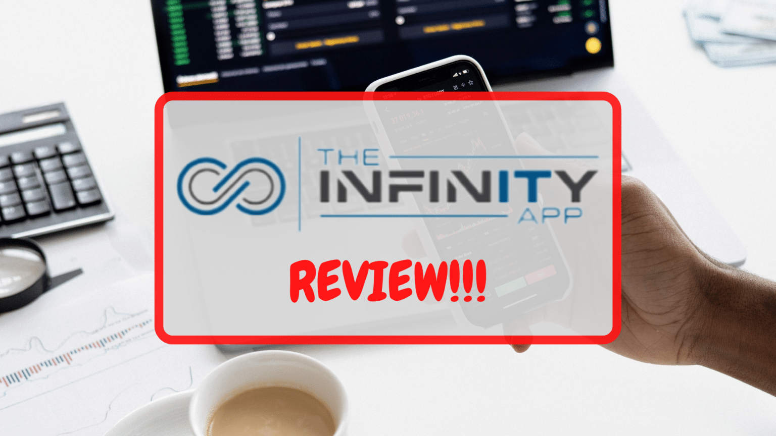 The Infinity App (2021)Review: Is it Legit or a Filthy Scam?